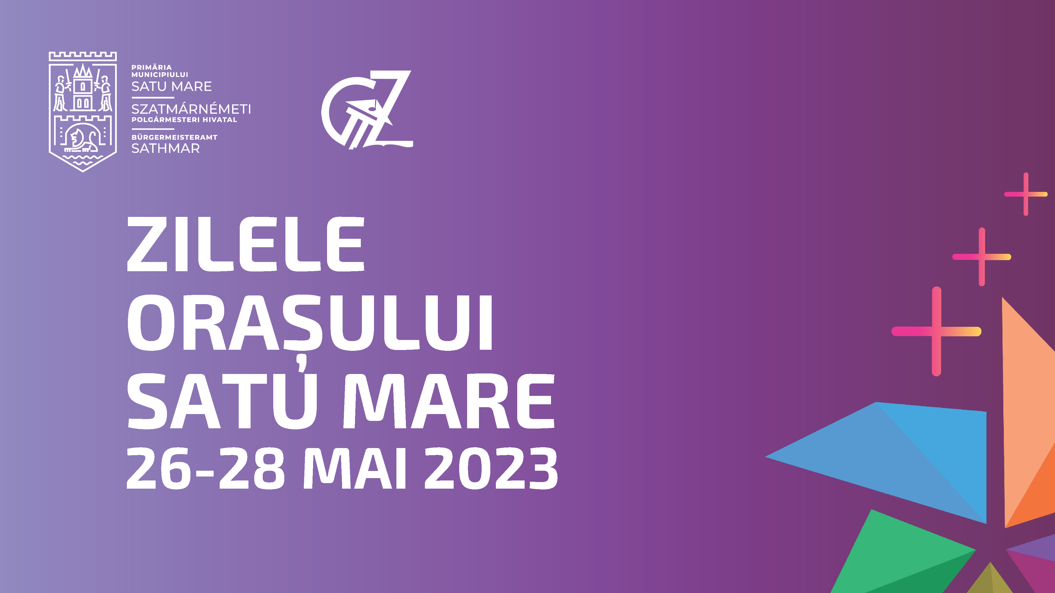 PROGRAMUL INTEGRAL AL ZILELOR ORAȘULUI SATU MARE